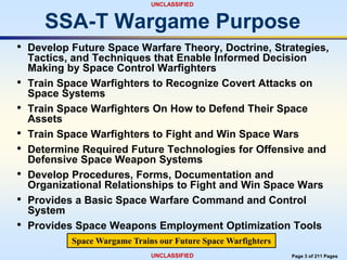 Space policy theoretical space wargame software-unclassified | PPT