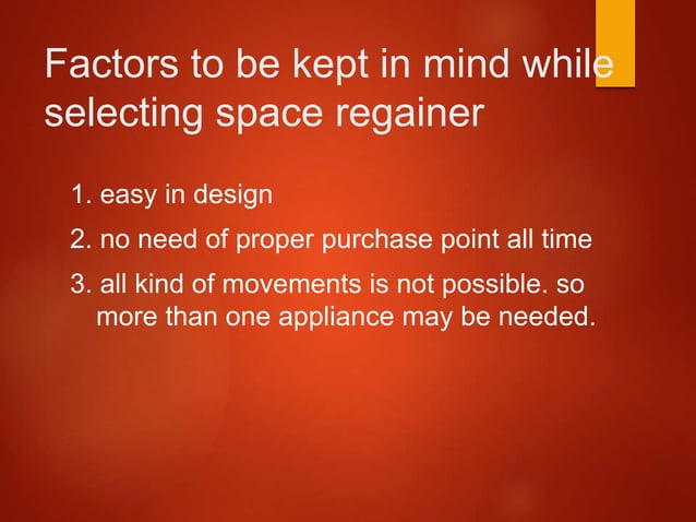 Space regainers | PPTX | Dental Health | Diseases and Conditions