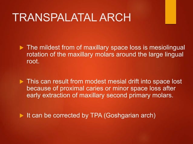 Space regainers | PPTX | Dental Health | Diseases and Conditions