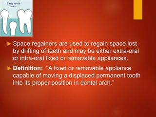 Space regainers | PPTX