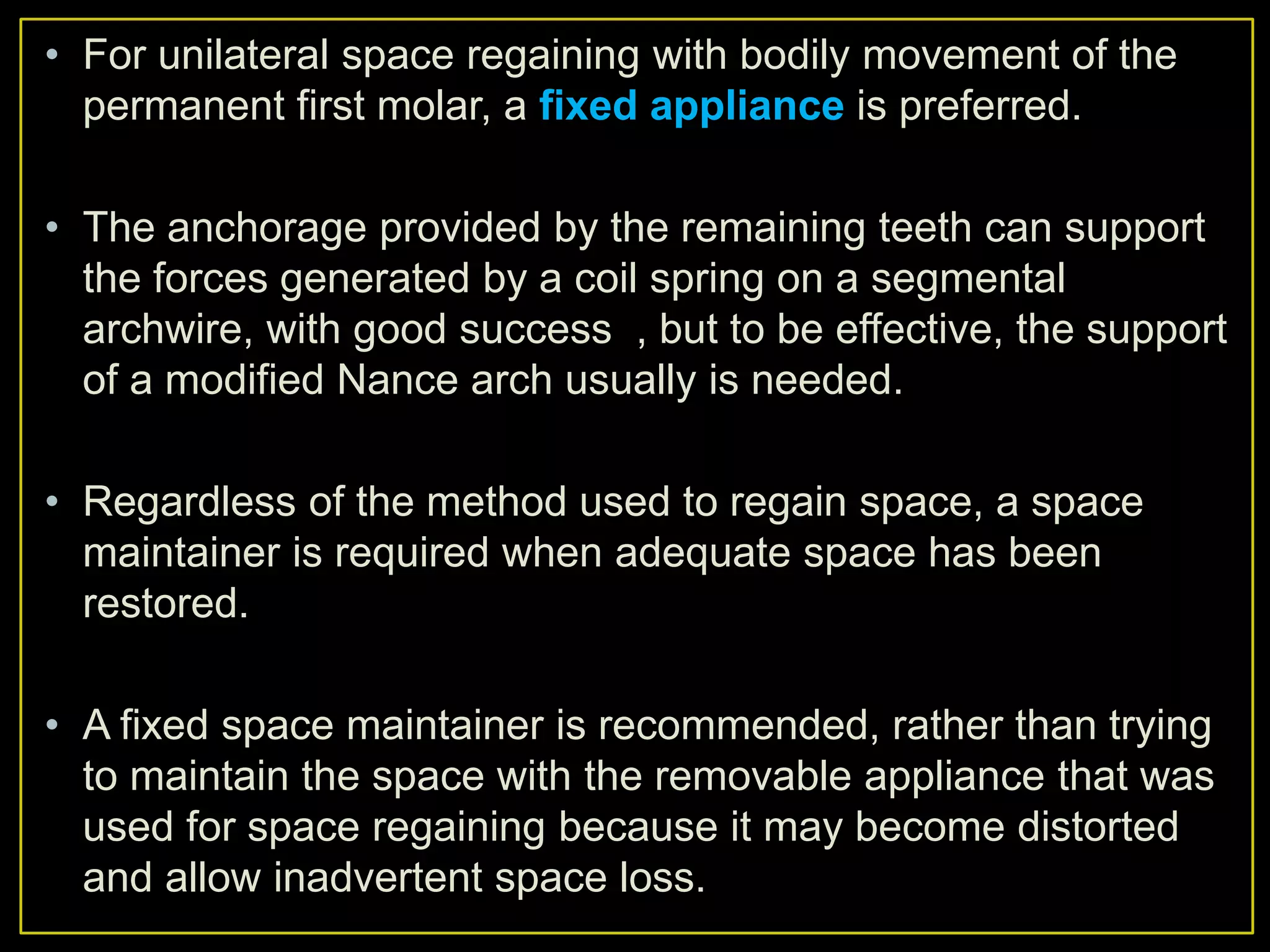 Space Regaining in Orthodontics | PPTX