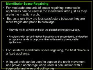 Space Regaining in Orthodontics | PPTX