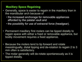 Space Regaining in Orthodontics | PPTX