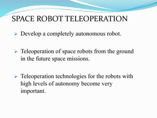 Space robotics | PPTX