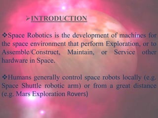 Space robotics(my seminor) final | PPTX