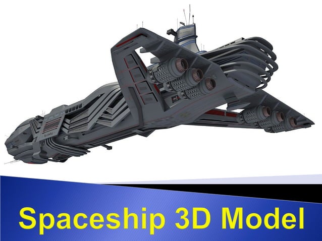 SPACESHIP 3D MODEL | PPT