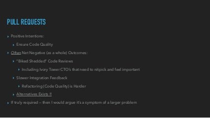 Spaceships, Pull Requests and Feature Branching - A Principles-Based approach to Software ...