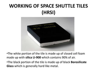 Space shuttle tiles | PPTX