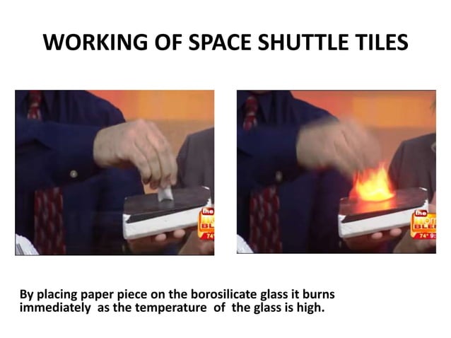 Space shuttle tiles | PPTX | Physics | Science
