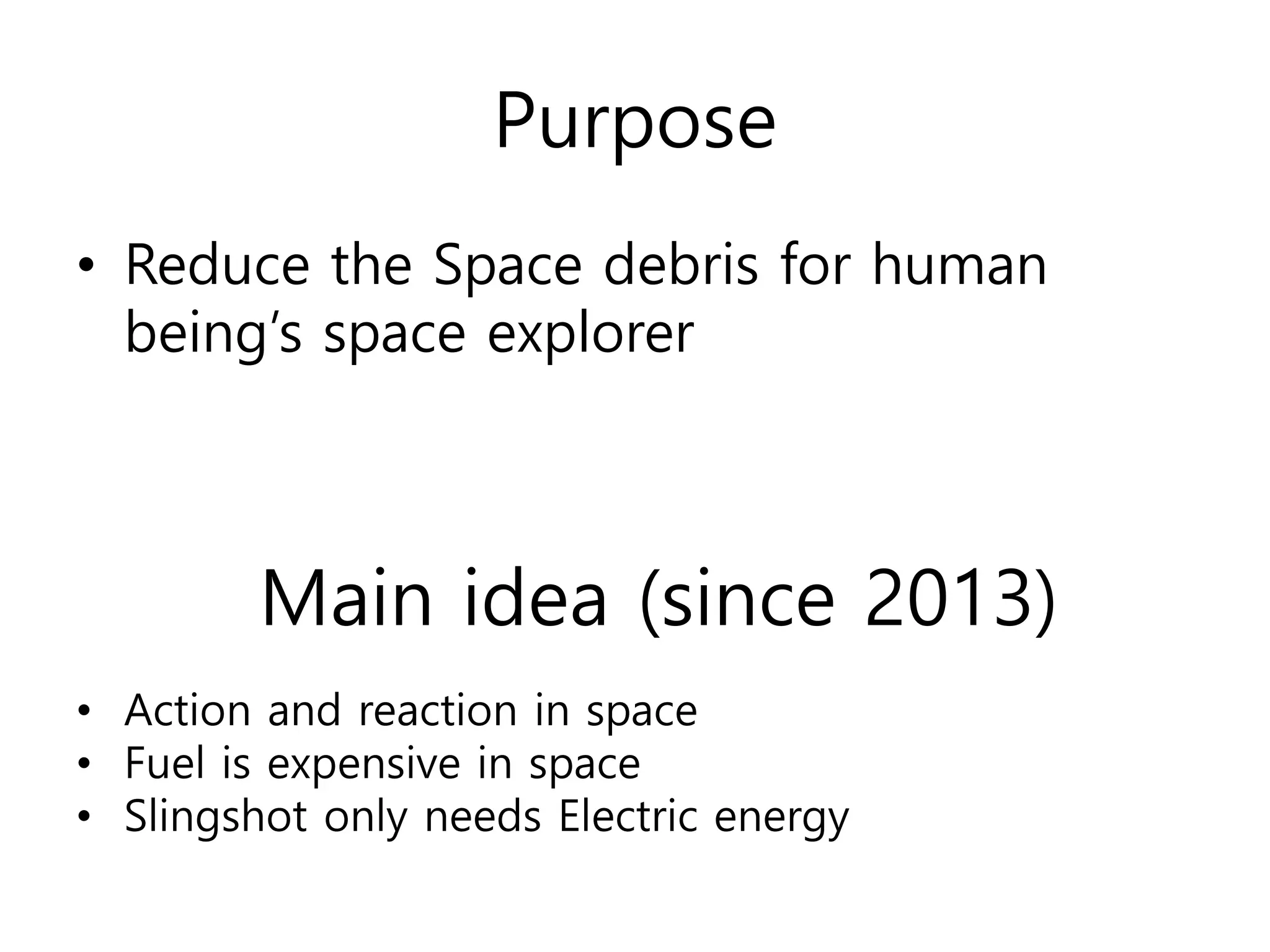 Space slingshot for space debris | PPTX