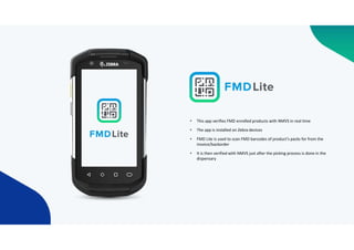 FMDlite app to support Falsified Medicines Directive in UK | PPT