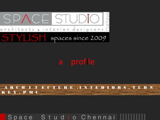 Space Studio Chennai - Architects and Interior Designers | PPT