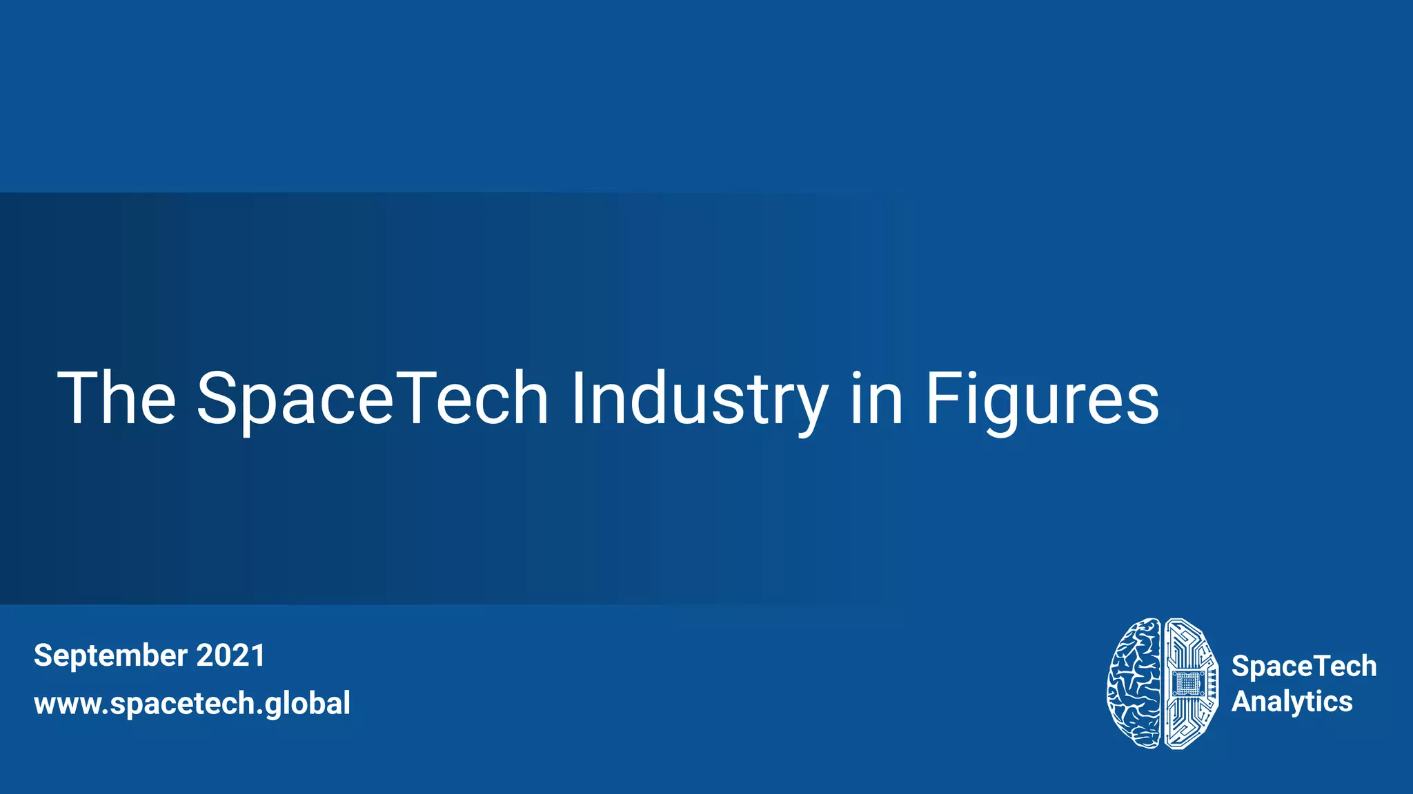 Space tech industry-overview-2021-q3 | PPT