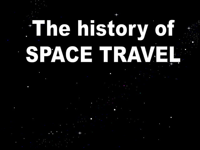 Space travel history.ppt