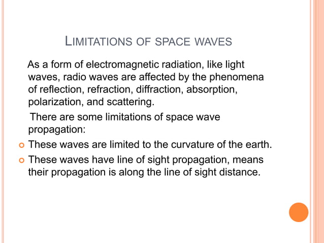 Space wave propagation ppt | PPTX