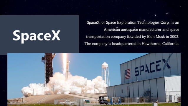 SpaceX Presentation.pptx | Space and Astronomy | Science