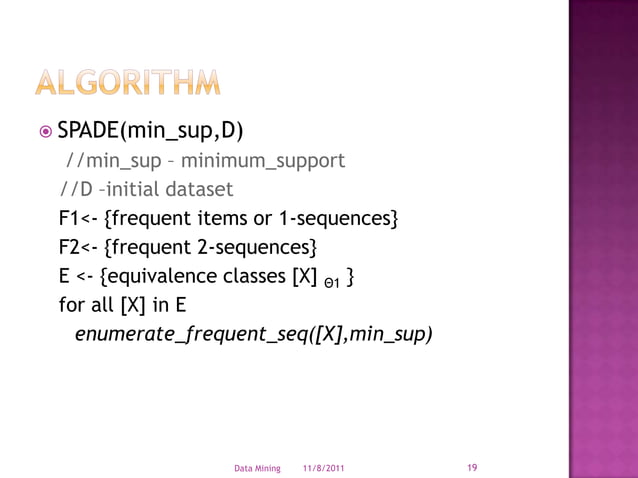 SPADE - | PPTX | Databases | Computer Software and Applications