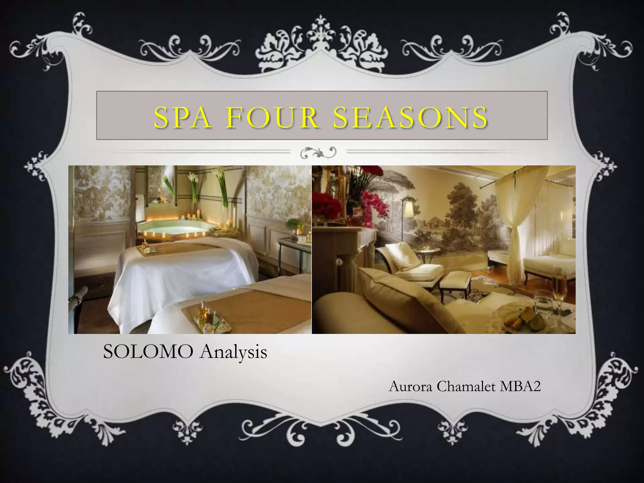 Spa four seasons | PPTX