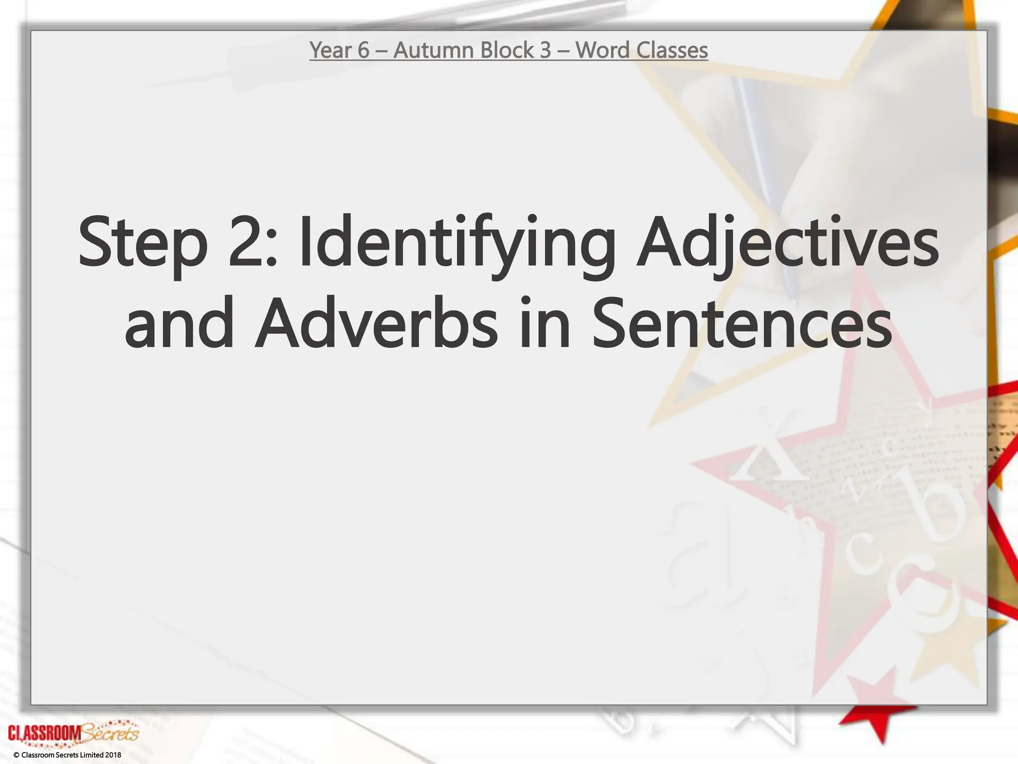 SPAG-Identify-Adjectives-and-adverbs (1).pptx
