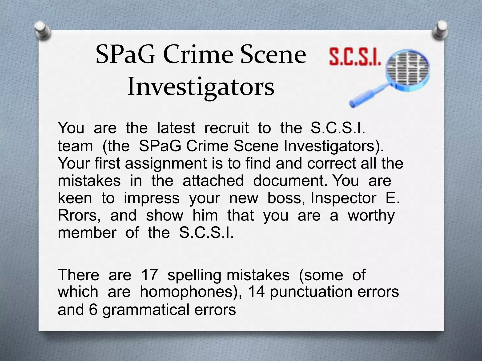 SPaG Crime Scene Investigators | PPTX