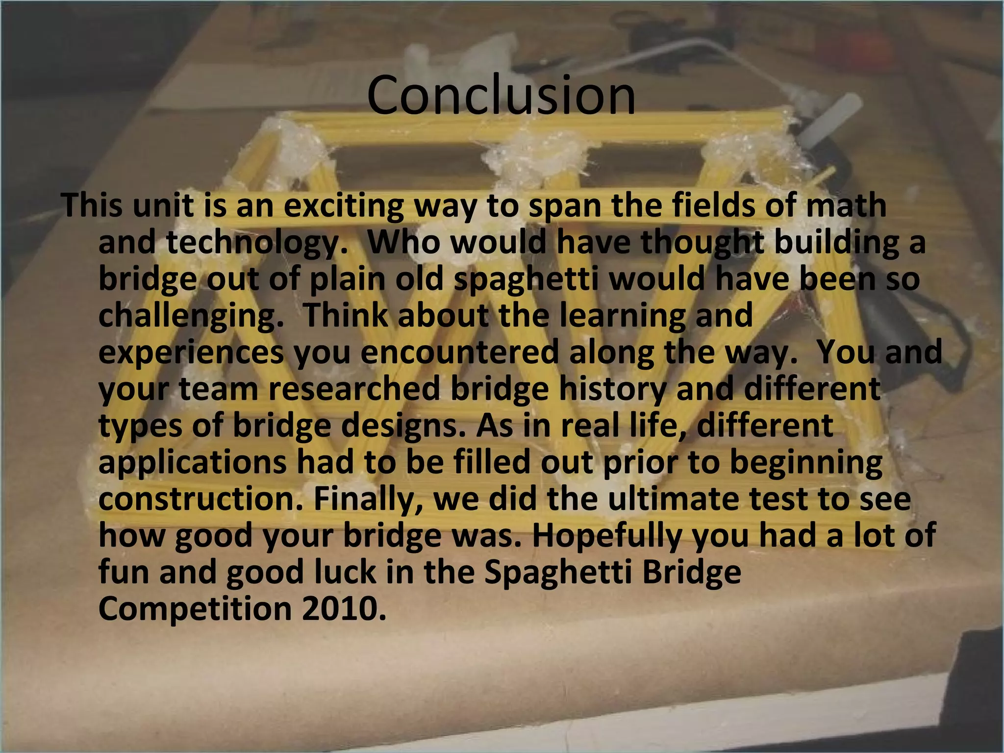 Spaghetti bridge competition 2010 | PPT
