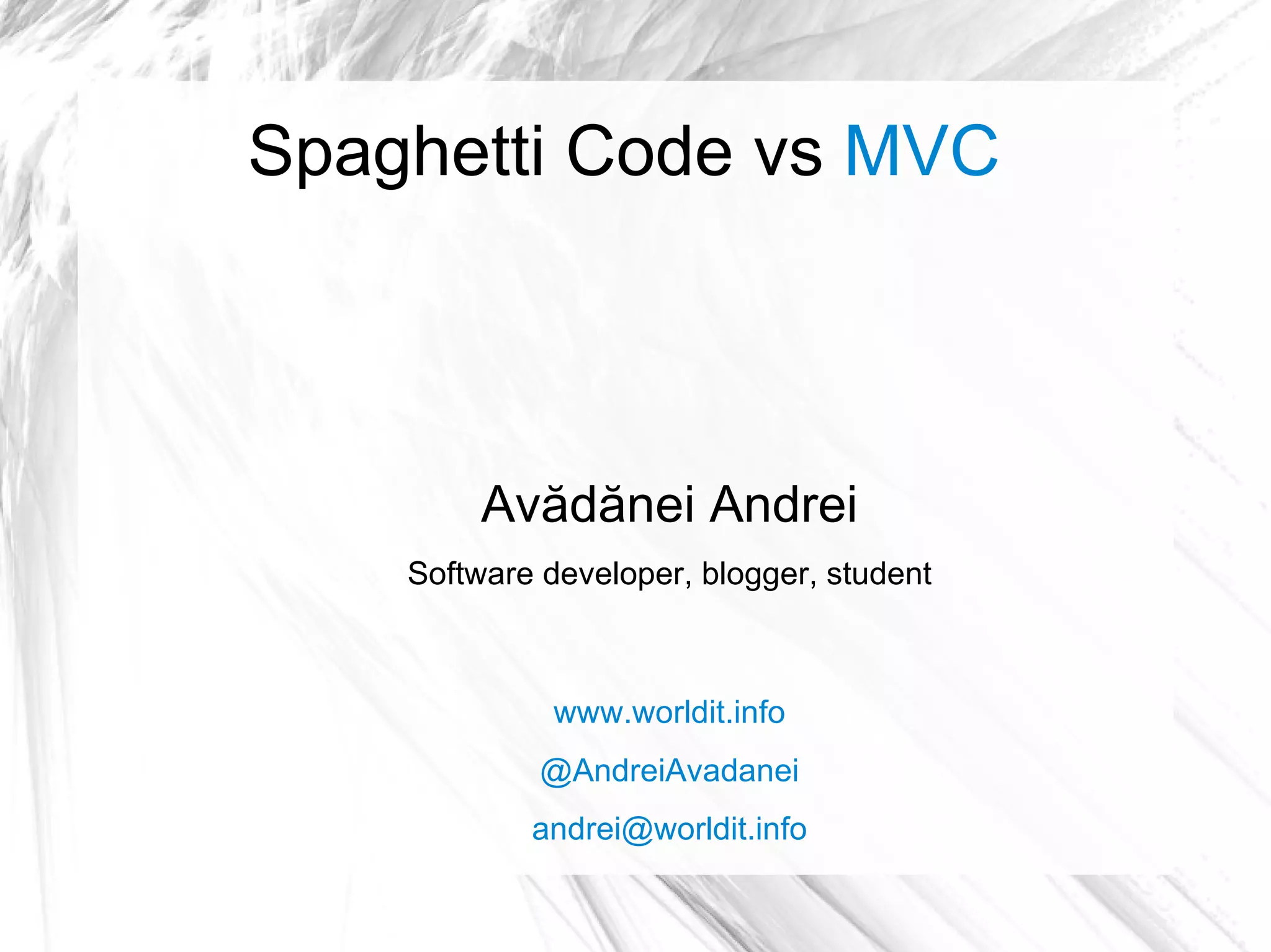 Spaghetti Code vs MVC | ODP