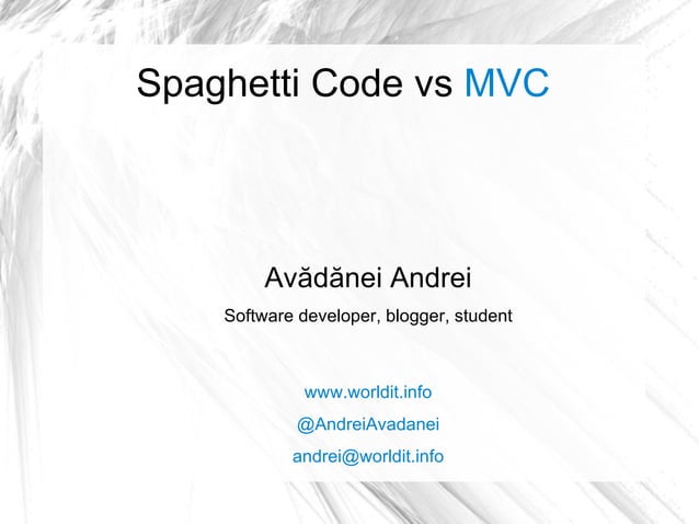 Spaghetti Code vs MVC | ODP