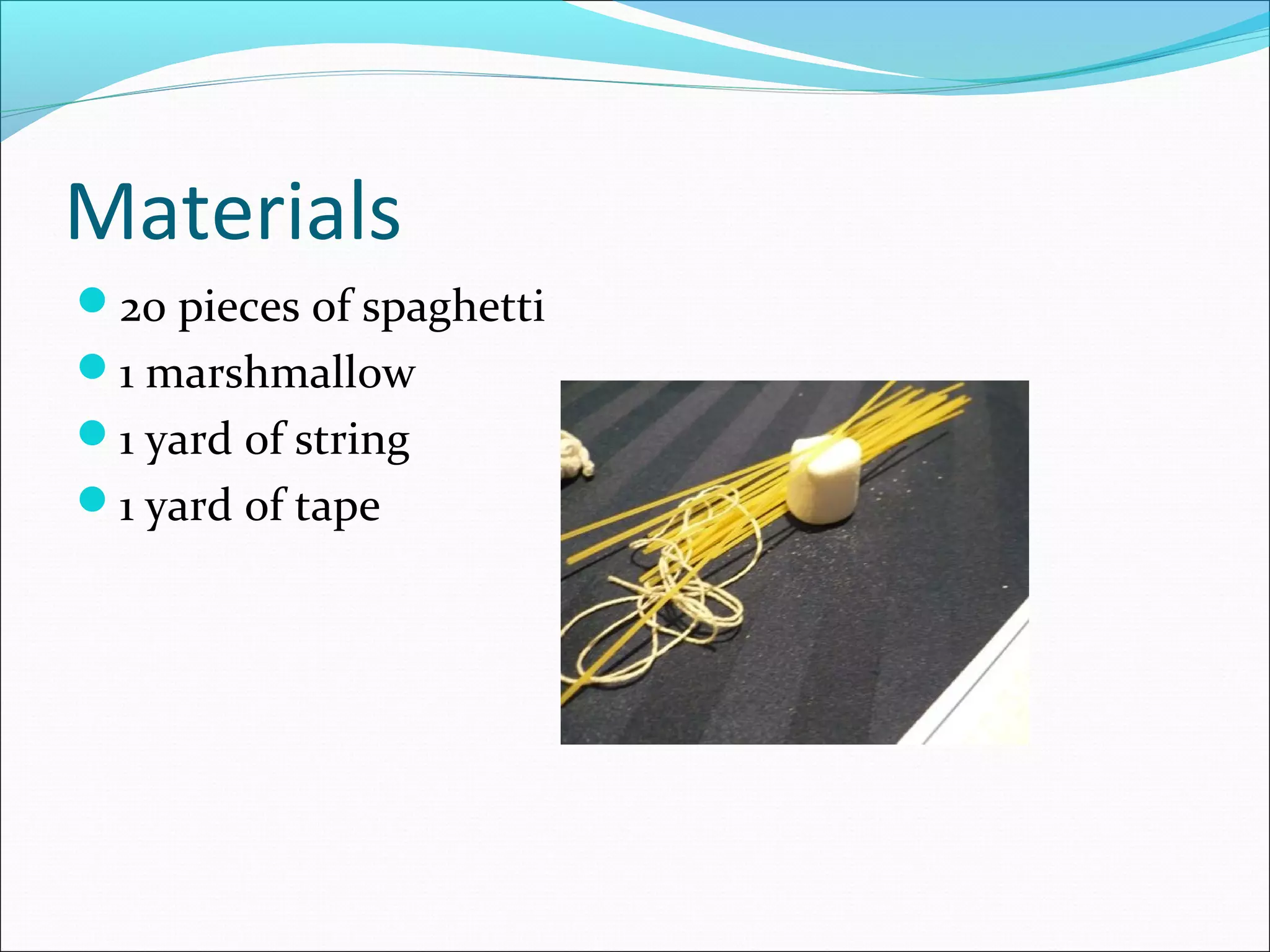 Spaghetti tower- Marshmallow Challenge | PPT