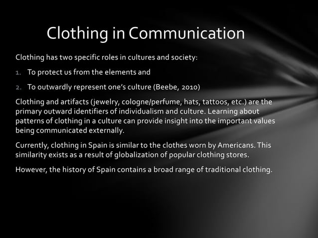 Spain – communication through clothing by brandon maine | PPT