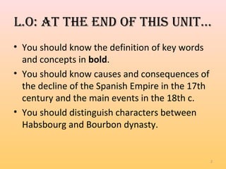 Spain in the 17th and 18th | PPT