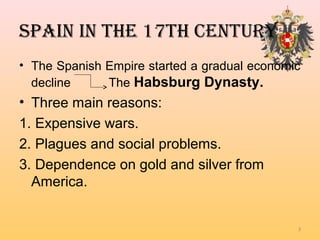 Spain in the 17th and 18th | PPT