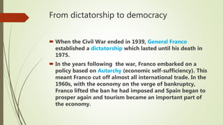 Spain in the 20th century, from dictatorship to democracy | PPT