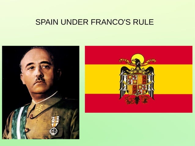 Spain under franco's rule | PPT