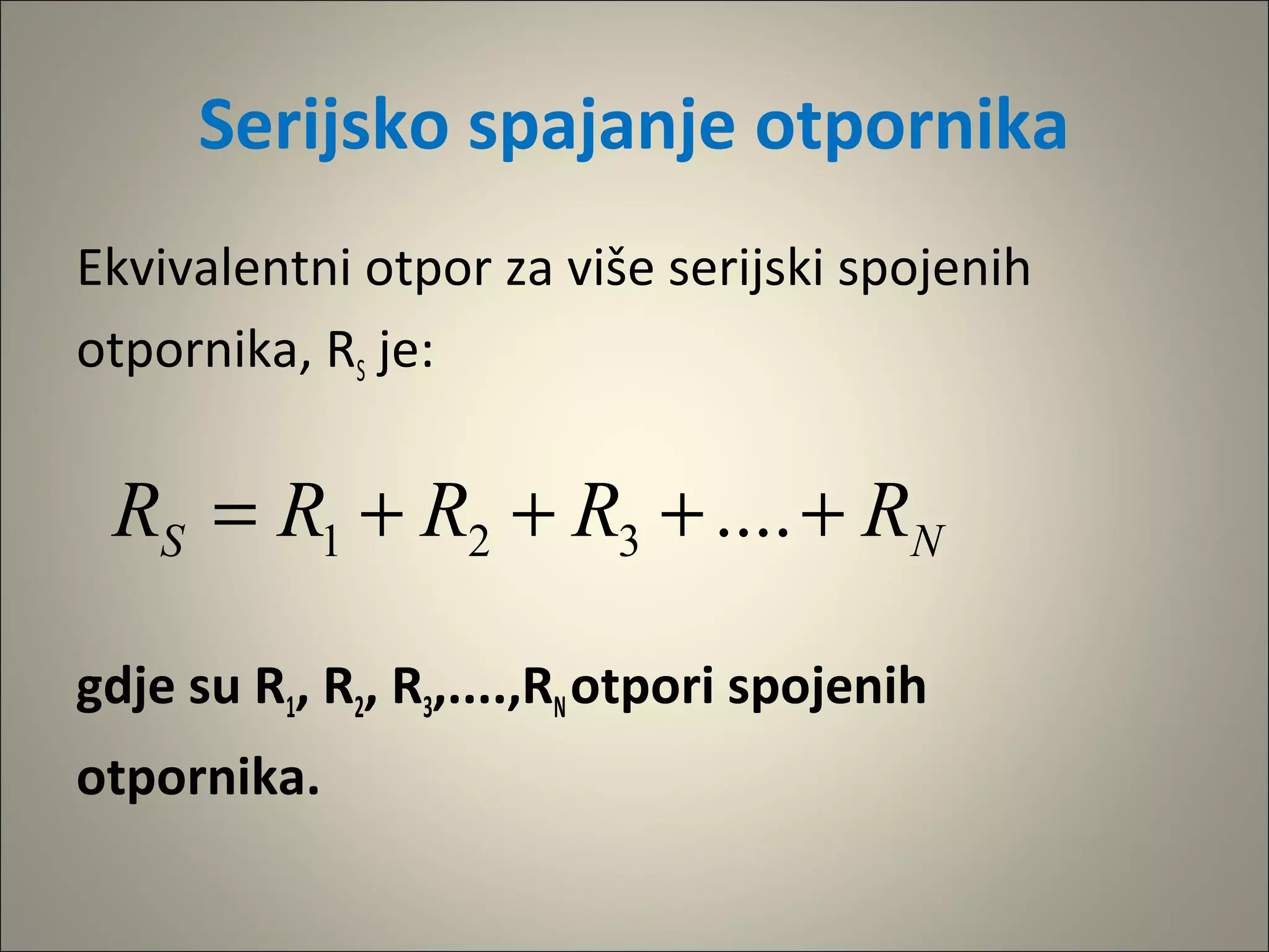Spajanje otpornika 19 | PPT