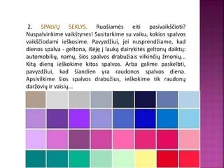 Spalvos vaiko gyvenime | PPTX