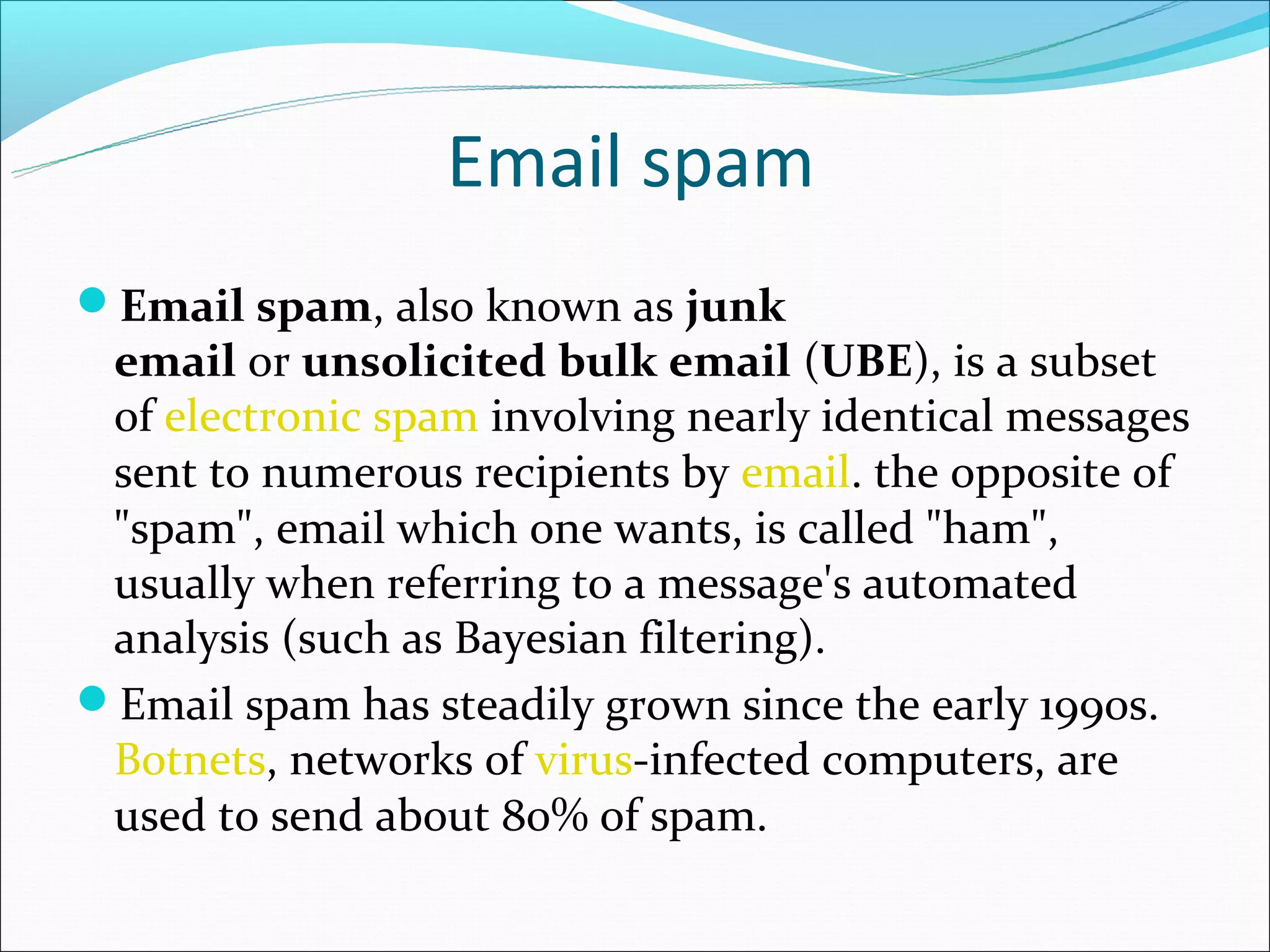 What is SPAM? | PPT | Email | Internet