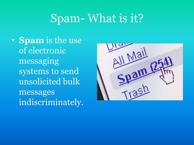 Spam presentation | PPTX | Email | Internet