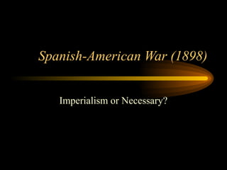 Spanish-American War | PPT