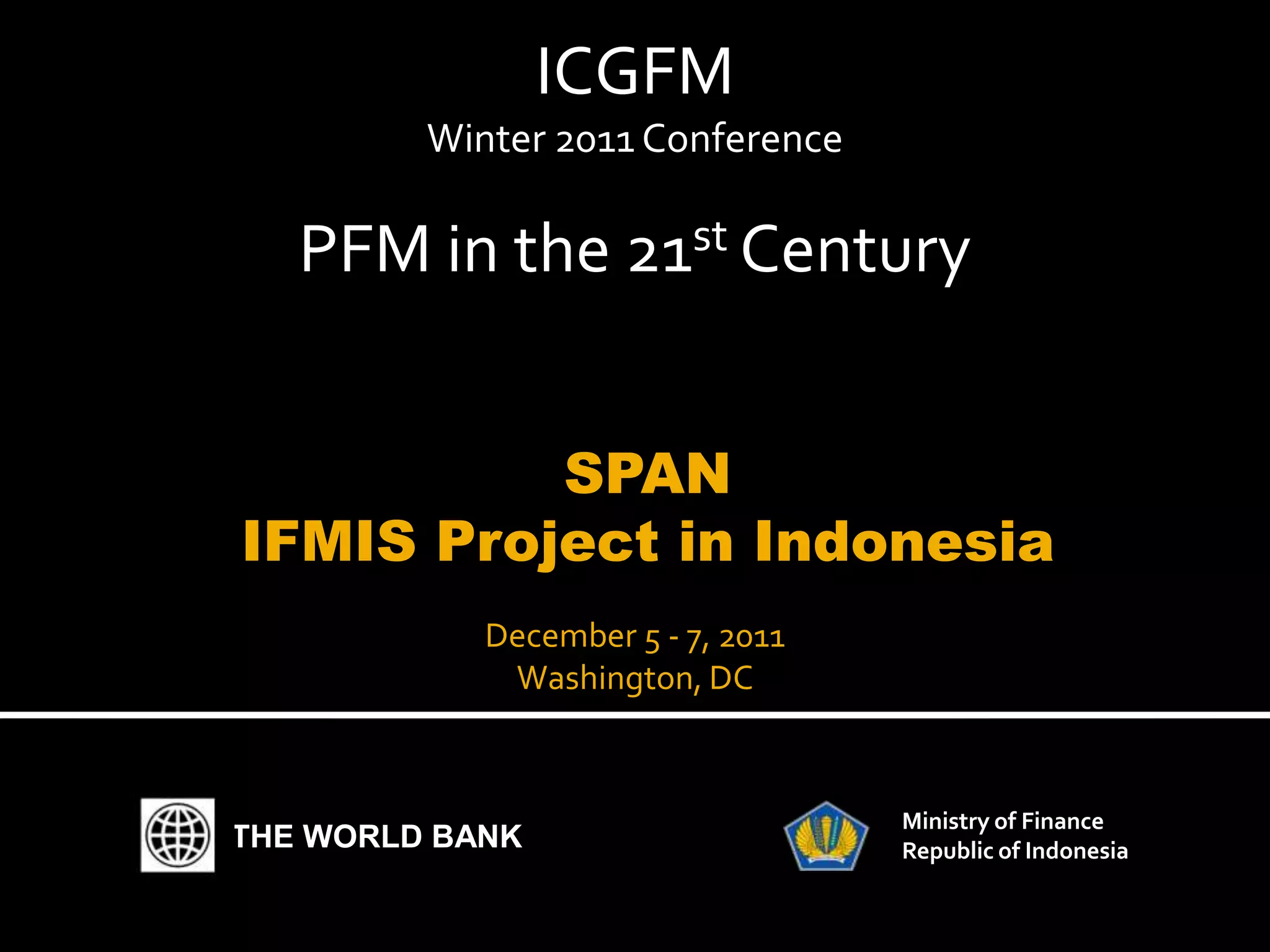 SPAN IFMIS Project in Indonesia | PPTX