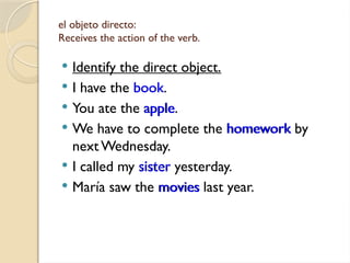 Comprehensive Spanish Lesson on Direct Object Pronouns and Usage | PPTX
