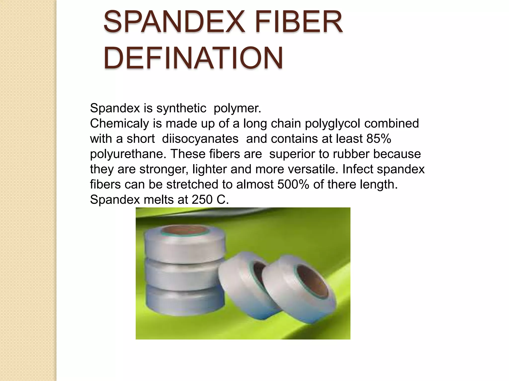 Spandex fiber | PPTX