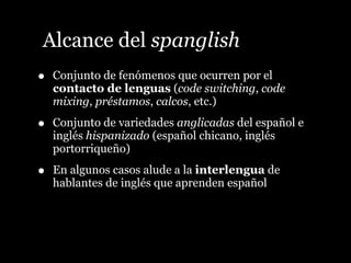 Spanglish | PPT