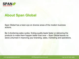 Span Global Services | PPT | Marketing and Advertising | Business