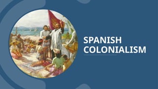 Spanish-Colonialism in the Philippines.pptx
