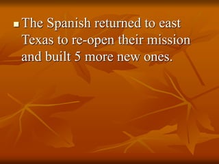 Spanish missions-texas ppt | PPT