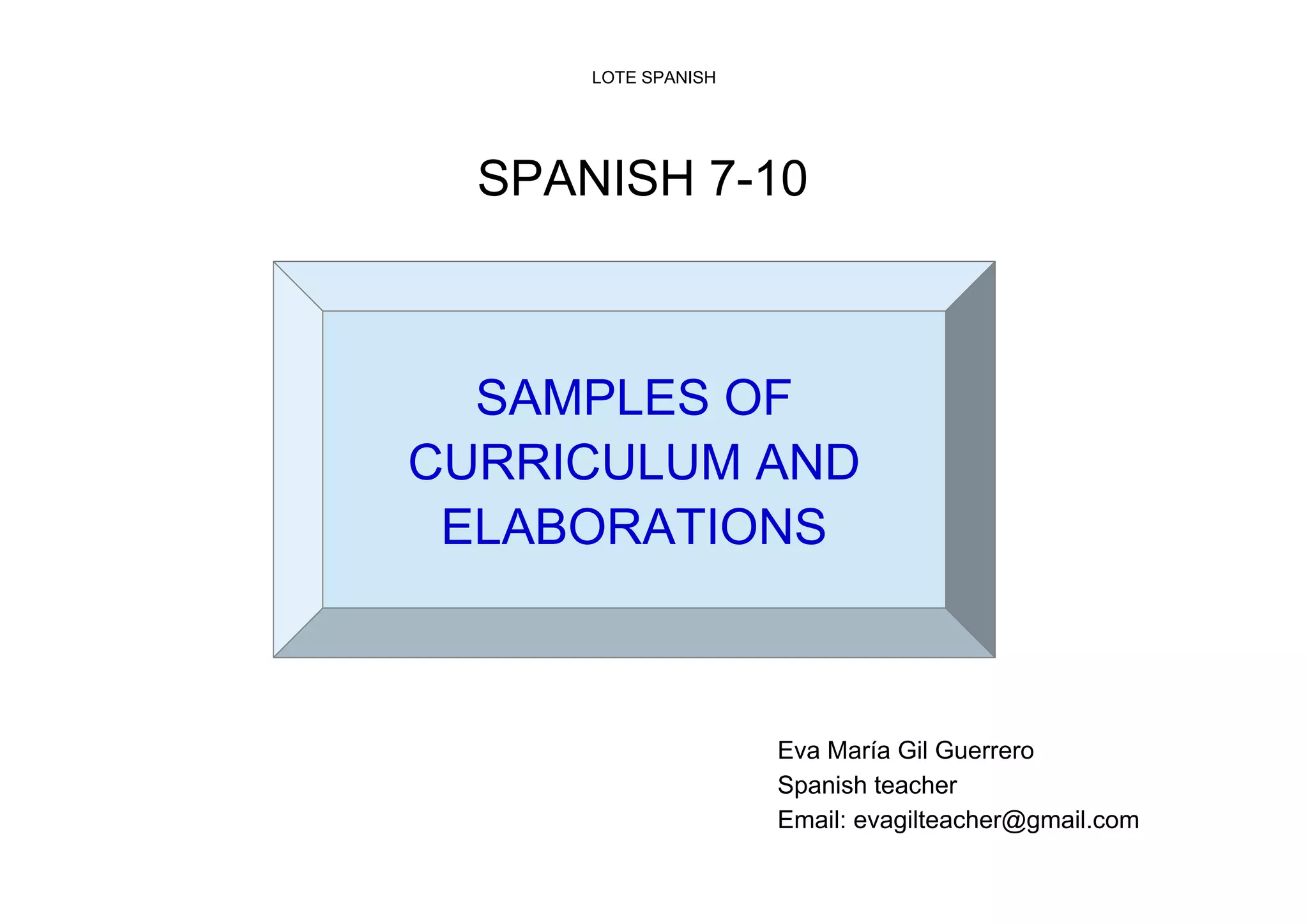 Spanish 7-10 elaborations levels 7-8 and 9-10 | PDF