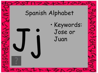 Spanish alphabet | PPT