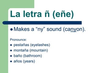 Spanish alphabet pronunciation | PPTX