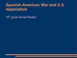Spanish American War | ODP