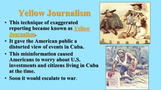 Spanish american war_yellow_journalism | PPTX